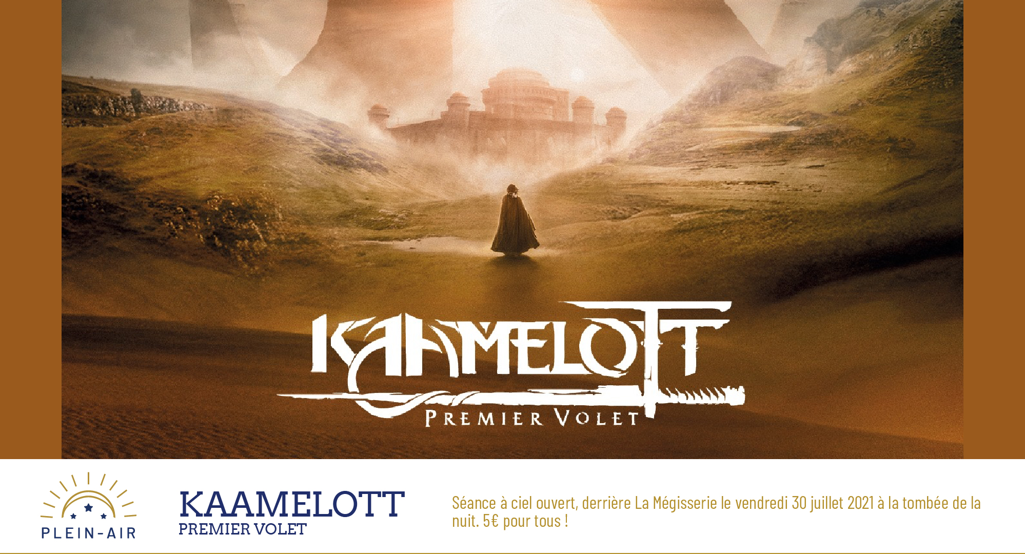 Kaamelott - En plein air | Ciné-Bourse